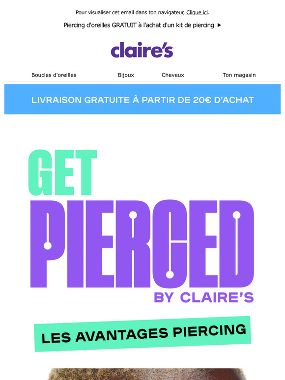 Claire's: 💌 Tu es invitée à notre évènement Les Avantages Piercing ...