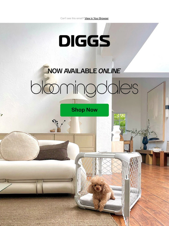 Diggs: DIGGS is now available on Bloomingdales.com! | Milled