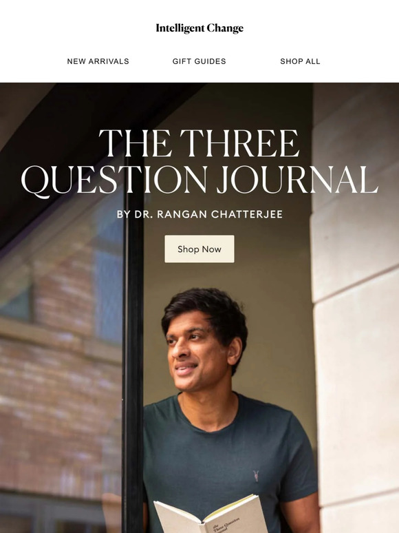 Intelligent Change: NEW: Transform Yourself with The Three Question ...