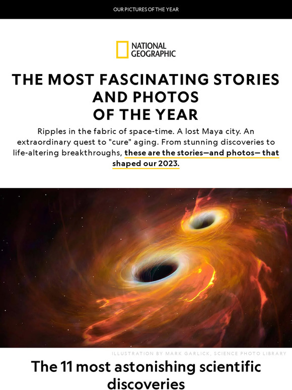 National Geographic: 2023's most remarkable discoveries, our best ...