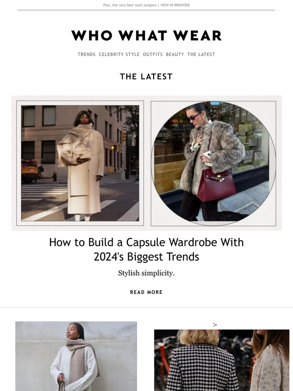 Who What Wear: How to build a capsule wardrobe with 2024's biggest trends | Milled