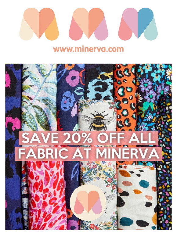 Minerva: 💥 Kick start 2024 with 20% off fabric | Milled