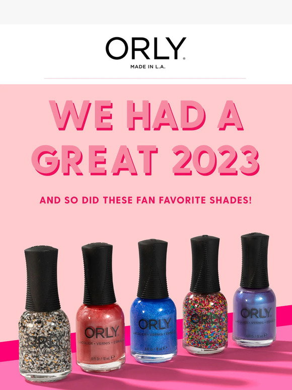 Orly: The 10 Most-Loved Lacquers of the Year! 🏆 | Milled