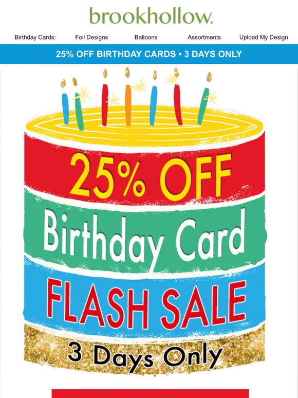 Brookhollow Cards: 🎈HAPPY🎈Birthday Card Flash Sale - 3 Days Only! | Milled