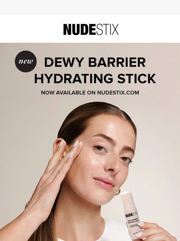 Nudestix: Introducing the Dewy Barrier Hydrating Stick 💧 | Milled