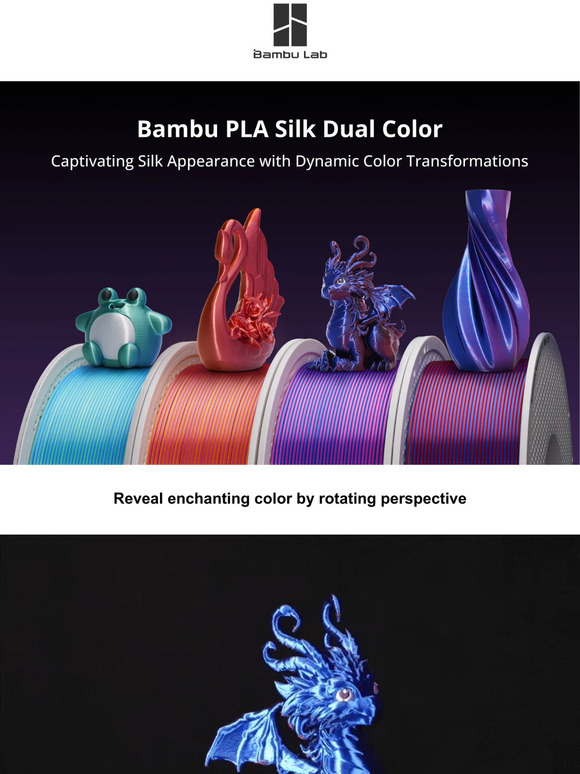 Bambu Lab: New Bambu Filament: PLA Silk Dual Color | Milled
