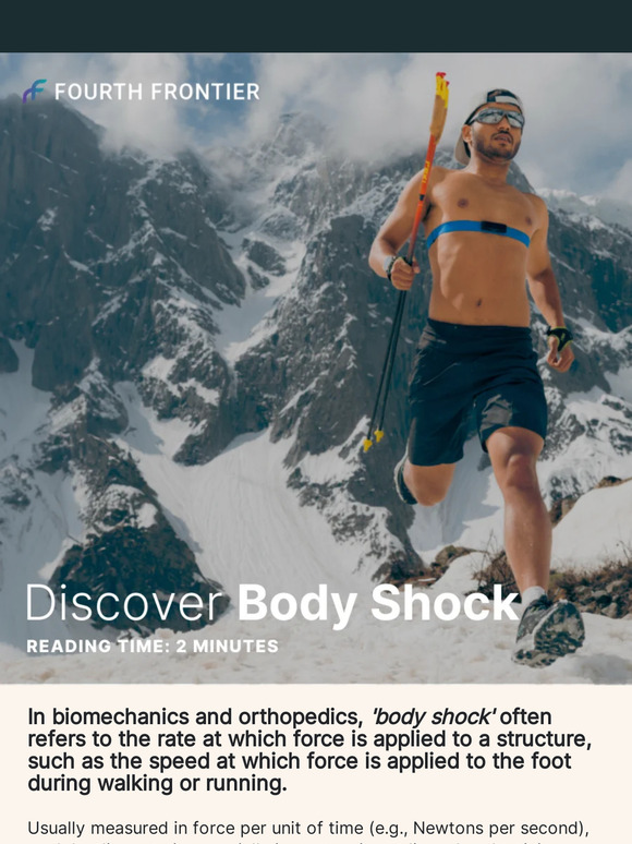 Fourth Frontier: Feature Friday! Prevent injuries by monitoring Body Shock | Milled