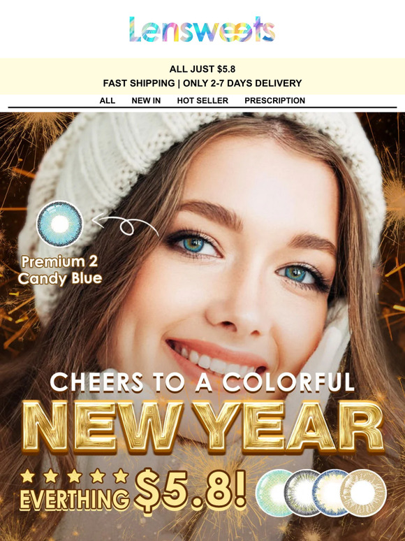 Lensweets: Start 2024 with a POP! 🎇 $5.8 on All Eye-Popping Shades 💥 ...