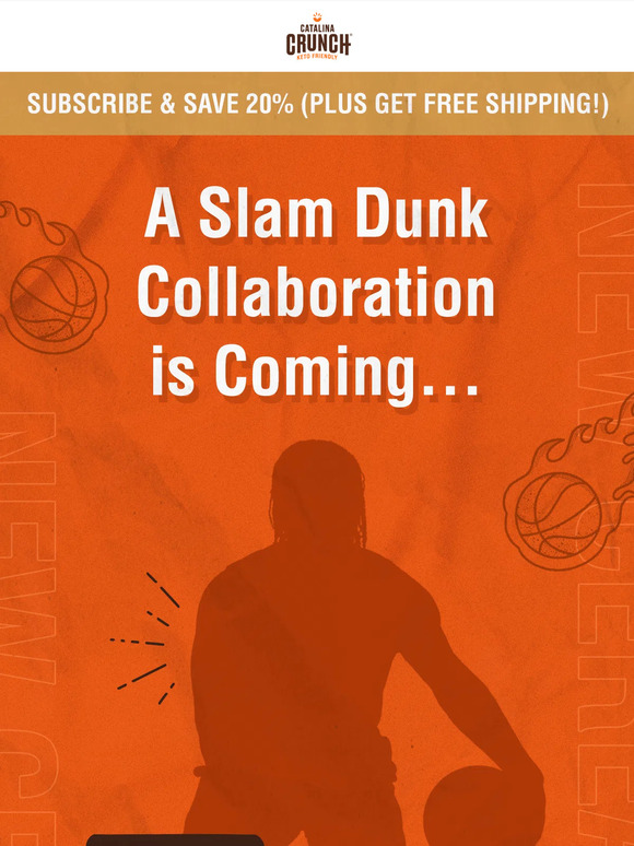 Catalina Crunch: 🏀 Slam Dunk Collaboration Incoming... 🏀 | Milled