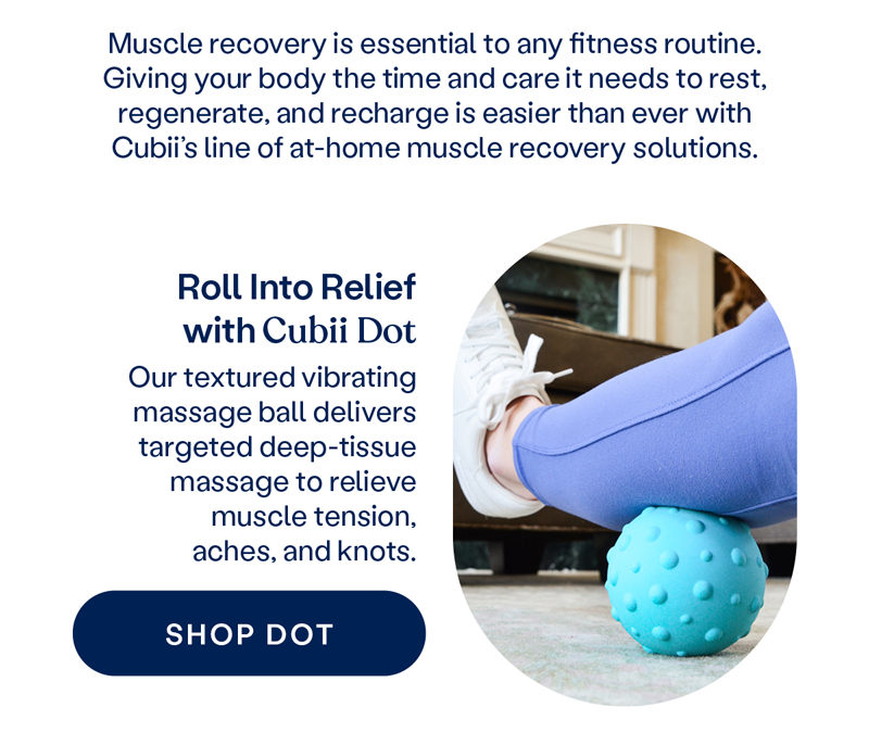 Cubii: Experience the power and pleasure of muscle recovery with Cubii. | Milled