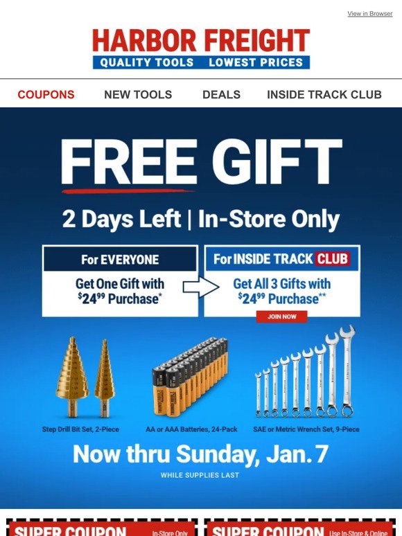 Harbor Freight: Your FREE GIFT is waiting! Shop In-Store today. | Milled