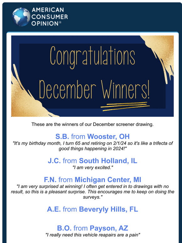 American Consumer Opinion: Congratulations to our December Screener ...
