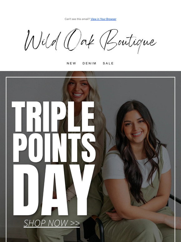 Wild Oak Boutique: ⭐ Triple Points ALL DAY ⭐ | Milled