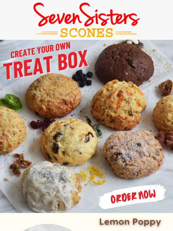 Seven Sisters Scones: 😋Create Your Own Tasty Treat Box! 😋 | Milled