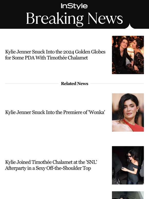 InStyle Box: Kylie Jenner and Timothée Chalamet had some major PDA moments at the Golden Globes ...