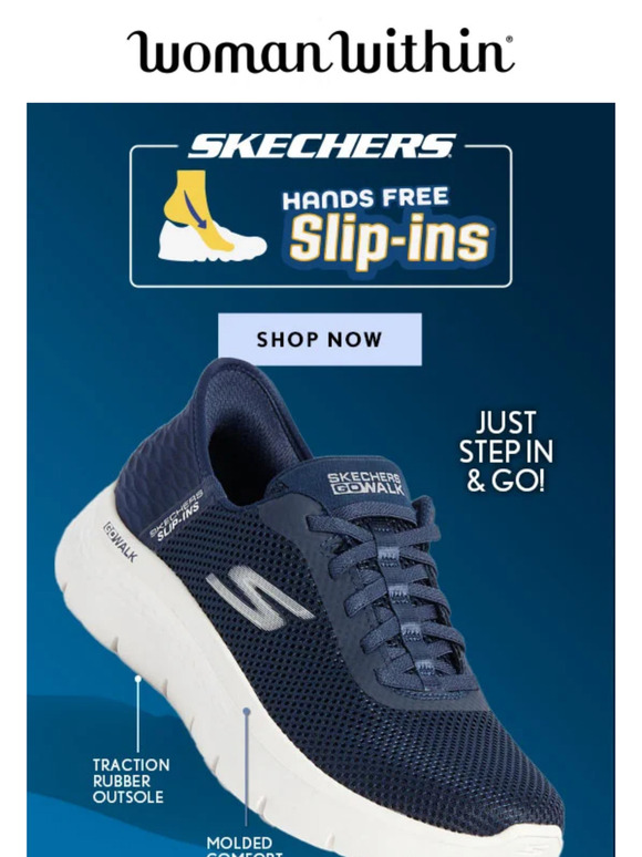 Woman Within: 👟 Step In & Go! Skechers Hands Free Slip-Ins Inside! | Milled