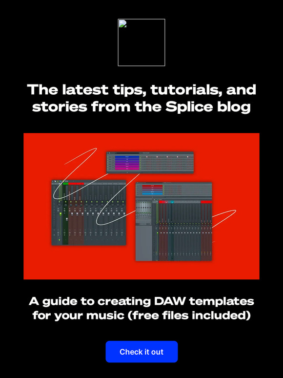 Splice: How to create DAW templates (free files included). | Milled