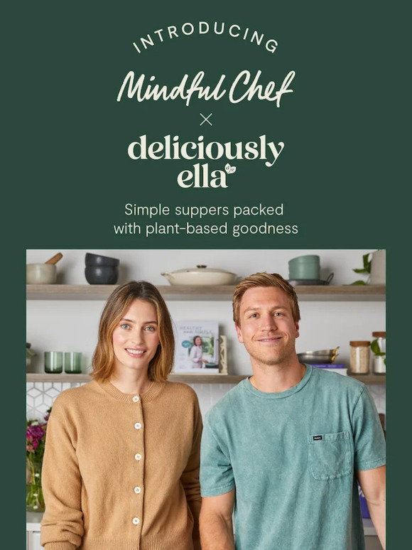 Mindful Chef: Introducing Mindful Chef X Deliciously Ella 🌱 | Milled