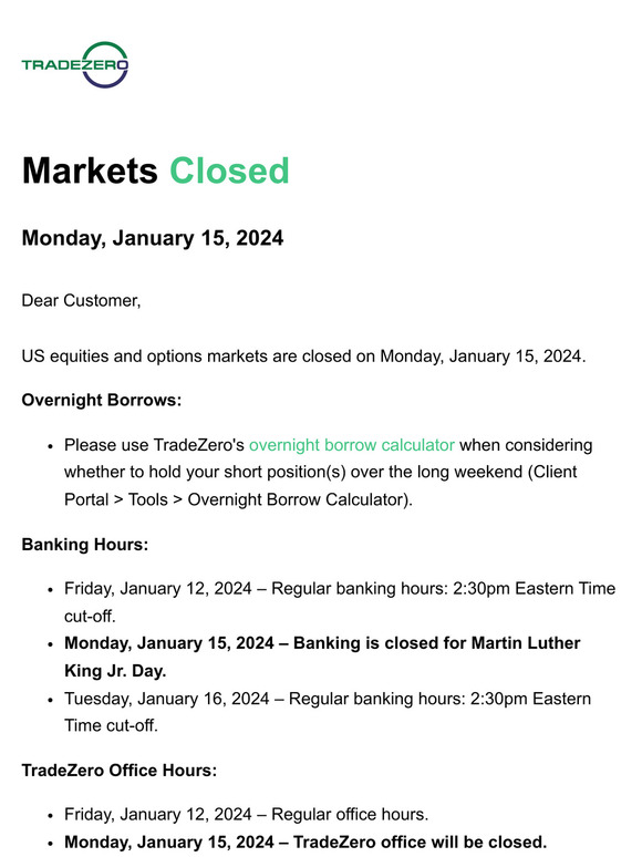 TradeZero: Markets Closed: Martin Luther King Jr. Day | Milled