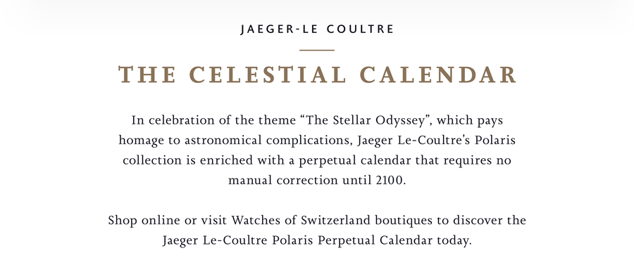 Watches of Switzerland: The Celestial Calendar | Milled