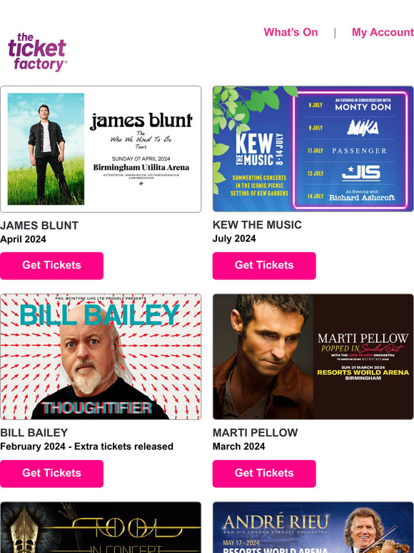 The Ticket Factory: James Blunt, Kew The Music, Bill Bailey, Marti ...