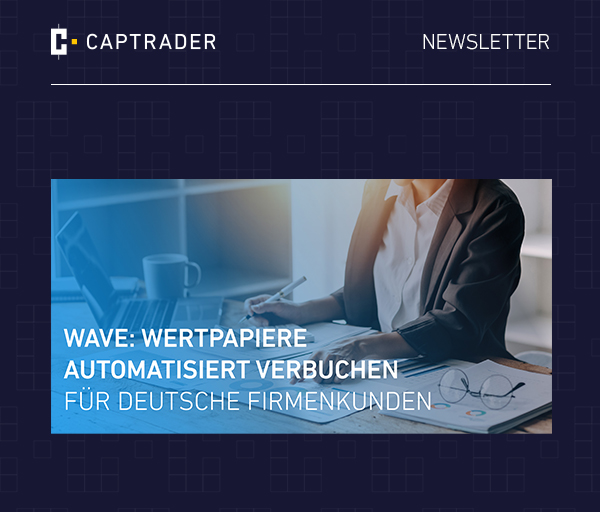 CapTrader: Neu bei CapTrader: Wave - Betriebliches Steuerreporting | Milled