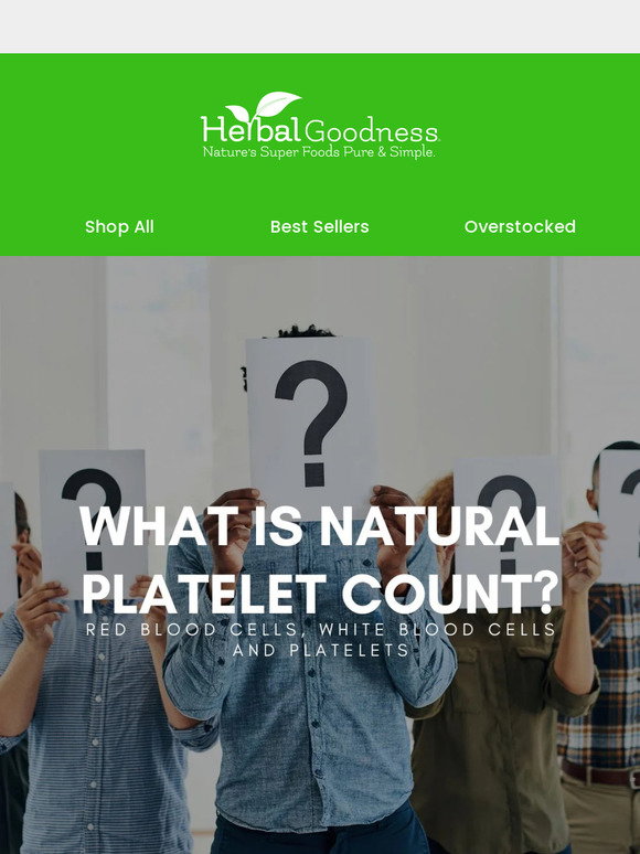 Herbal Goodness: 🩸 Discover the Role of Platelets in Human Health🩸 | Milled