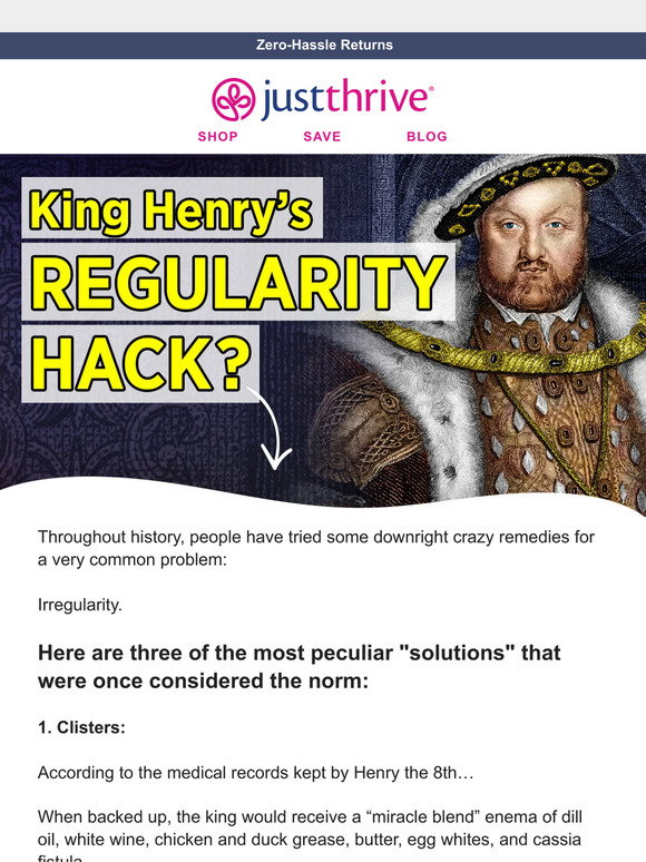 Just Thrive: King Henry's odd digestive secret | Milled