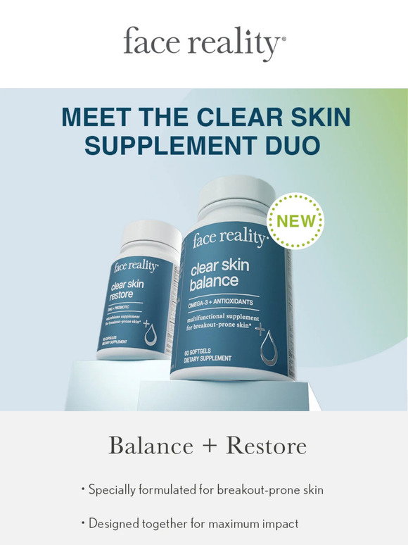 Face Reality Skincare: Meet the Clear Skin Supplement Duo | Milled
