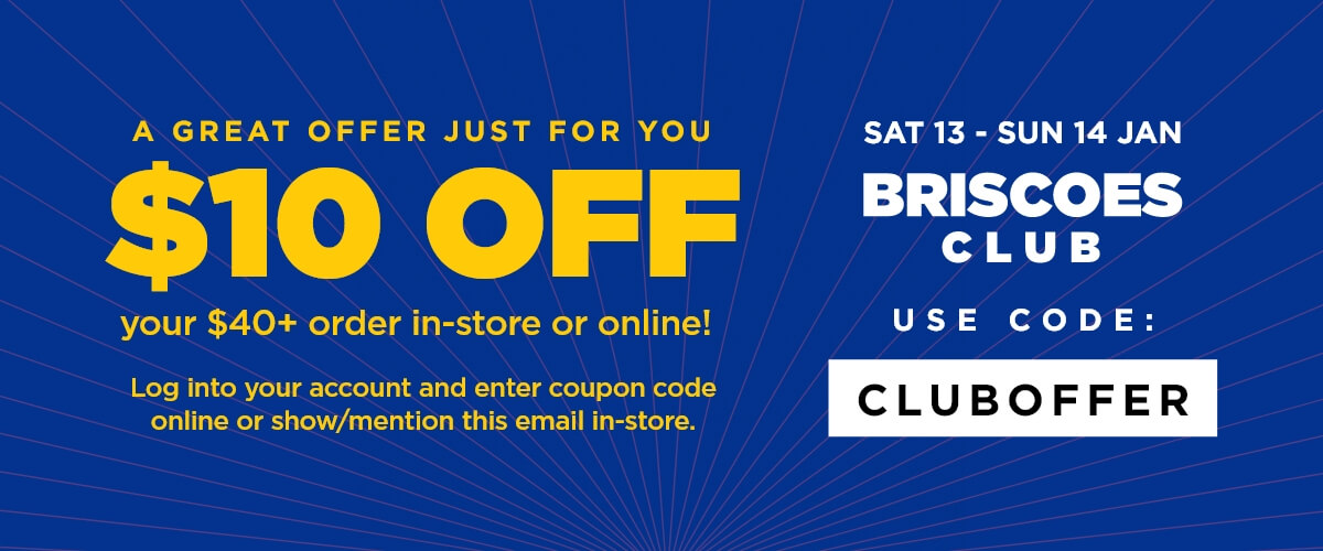 Briscoes: Up to 50% off PLUS Club offer inside! | Milled