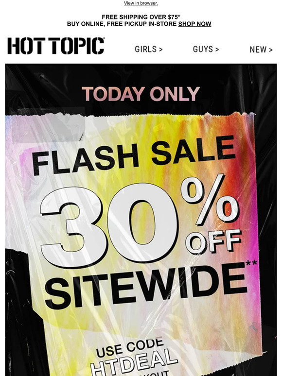 Hot Topic: It's Friday, here's 30% OFF Sitewide 🤑 | Milled