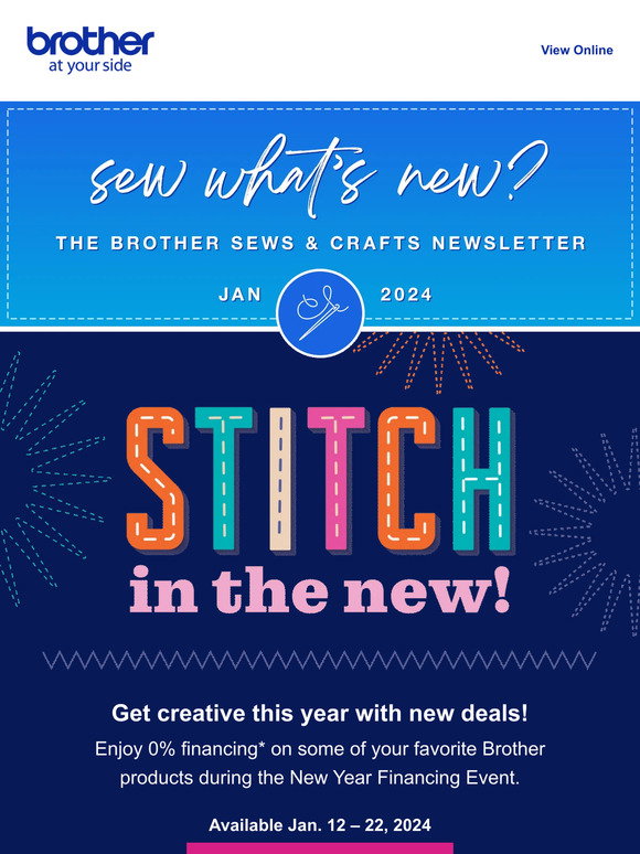 Brother: The Brother Sews & Crafts Newsletter - January 2024 | Milled