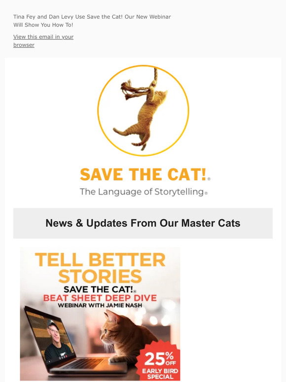 Save the cat: Tina Fey and Dan Levy Use Save the Cat! Our New Webinar ...