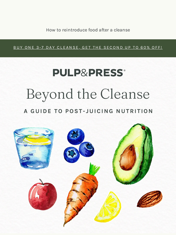 Pulp & Press: What is "Post Cleanse Maintenance"? | Milled