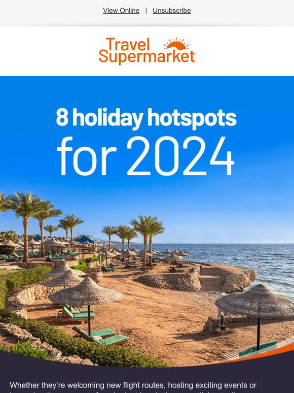 TravelSupermarket: 8 of the biggest holiday hotspots for 2024 🔥 | Milled