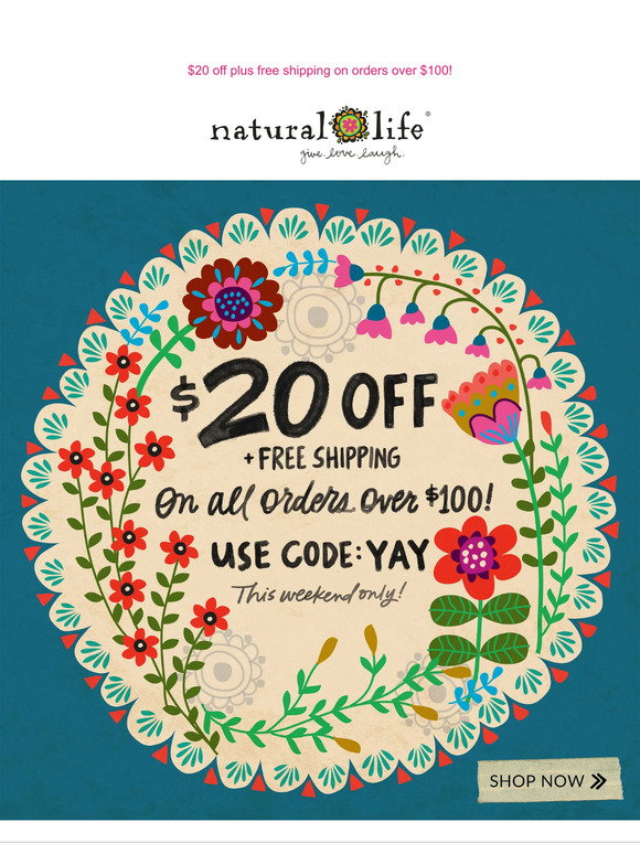 Natural Life: $20 off $100! Woohoo!! 🎉😍 | Milled