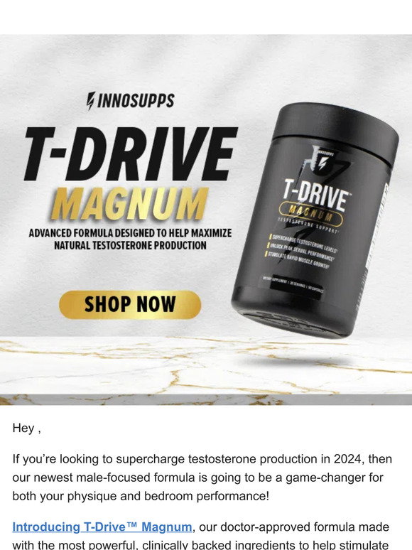 Inno Supps: 🚨 T-Drive MAGNUM - Our NEWEST FORMULA for supercharged ...