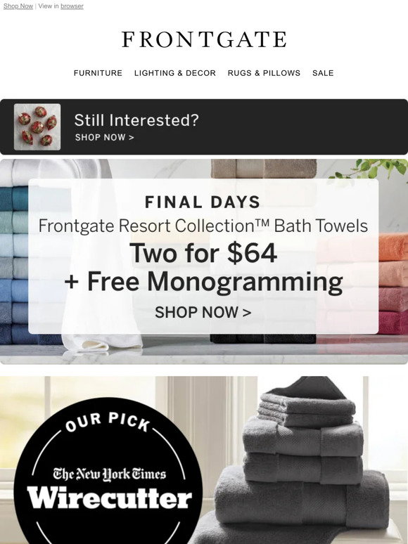 Frontgate: Ends Tomorrow: Resort Collection™ Bath Towels, 2 for $64 ...