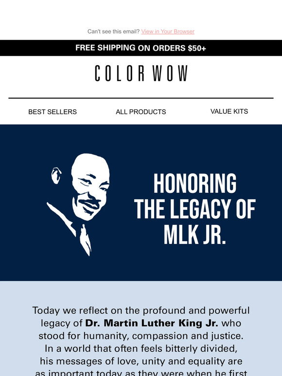 Color Wow: Honoring MLK Jr.'s legacy of love and unity | Milled