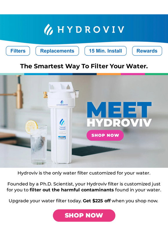 Hydroviv: Is your water filter customized for your water? | Milled
