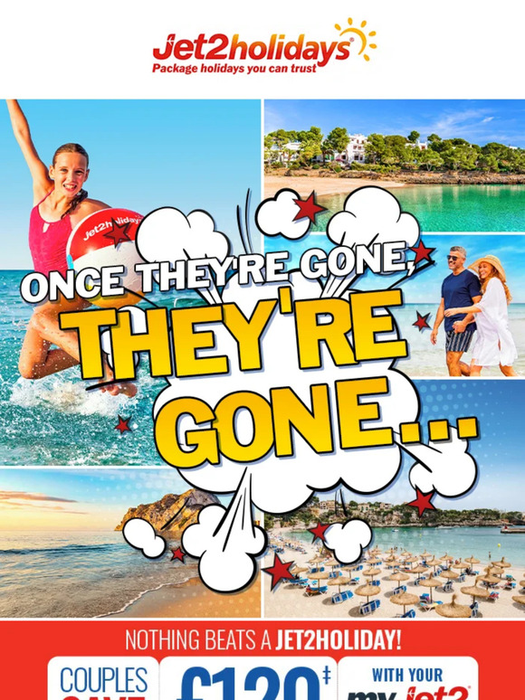 Jet2holidays: When they’re gone, they’re gone | Milled