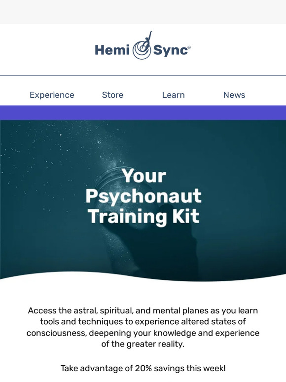 Hemi-Sync: Your Psychonaut Training Kit | Milled