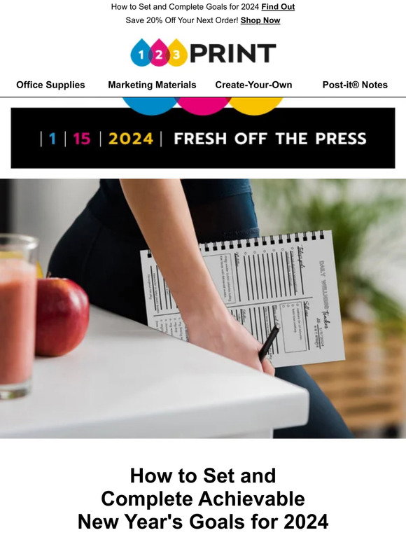 123Print: Discover How to Set & Complete Goals for 2024... Open Today ...