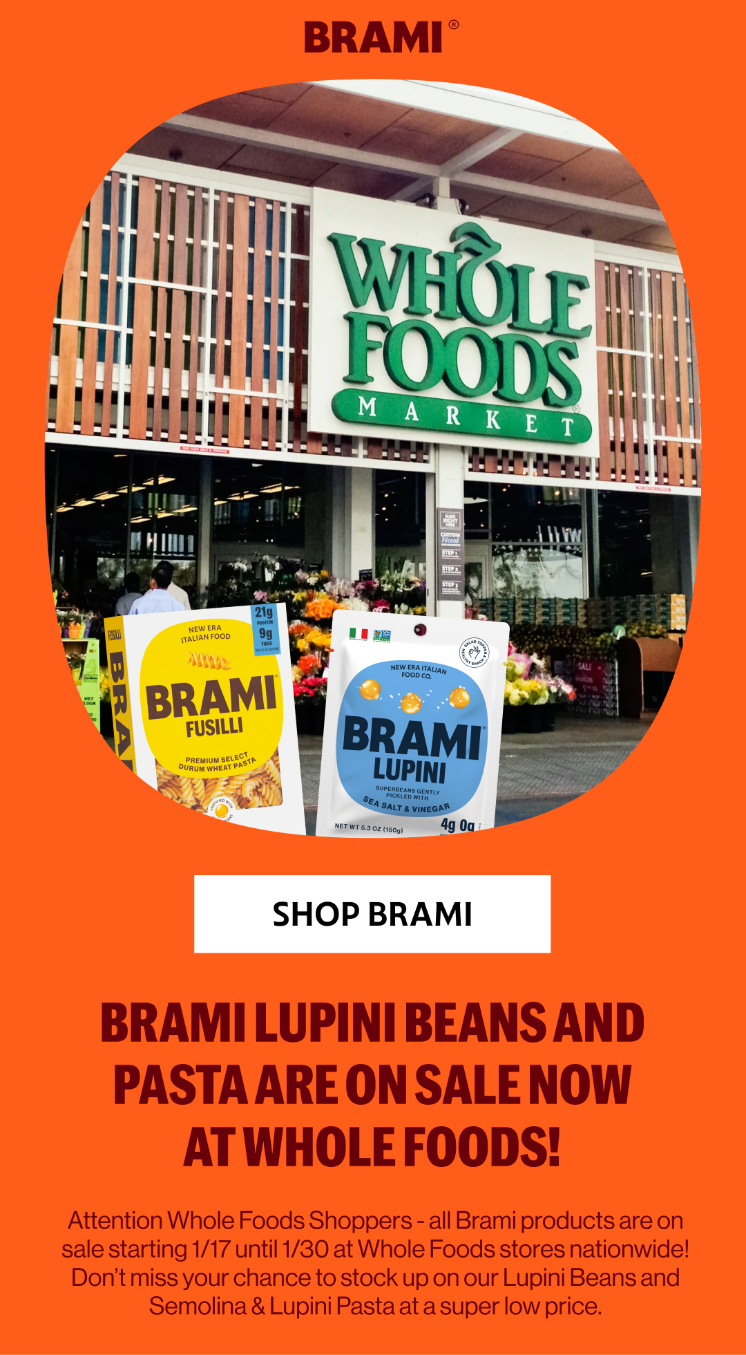 Brami: Brami Pasta & Lupini Beans NOW ON SALE at Whole Foods! | Milled