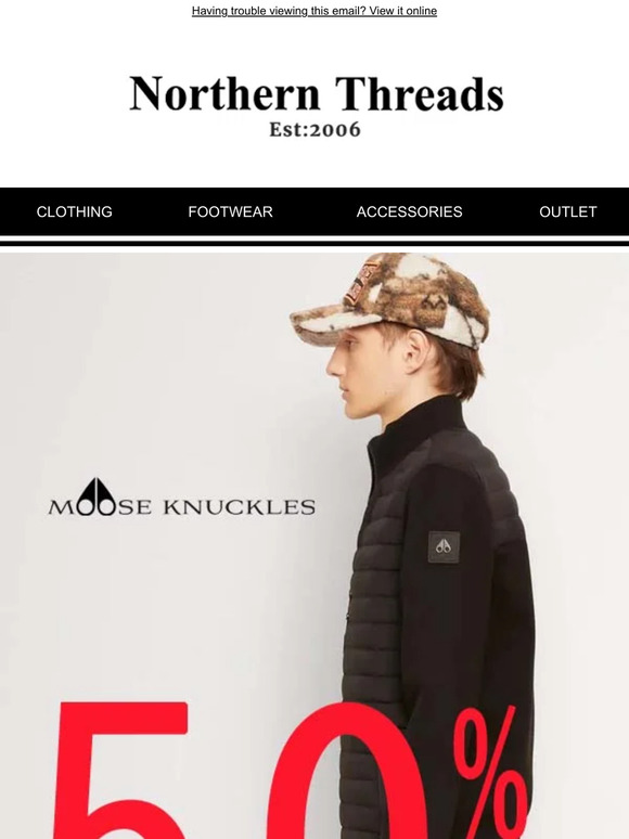 Northern Threads: SALE | 50% OFF MOOSE KNUCKLES | SHOP NOW | Milled