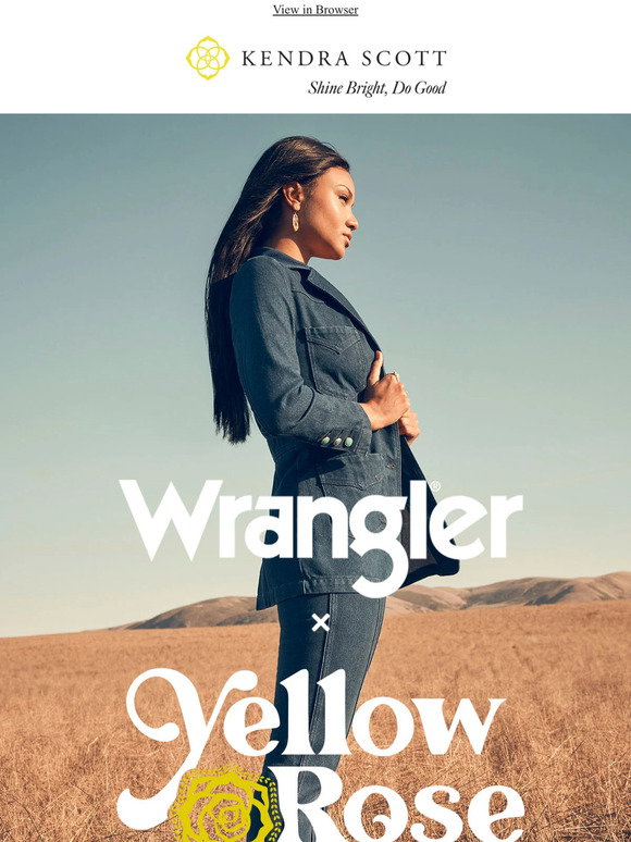 Kendra Scott: Wrangler x Yellow Rose by Kendra Scott has arrived | Milled