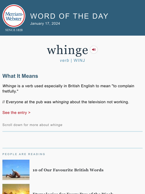 Merriam-Webster: Whinge - plus, 10 of Our Favourite British Words | Milled