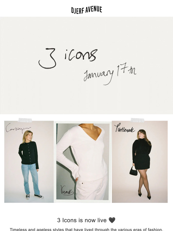 Djerf Avenue: 3 Icons is now live! 🖤 | Milled