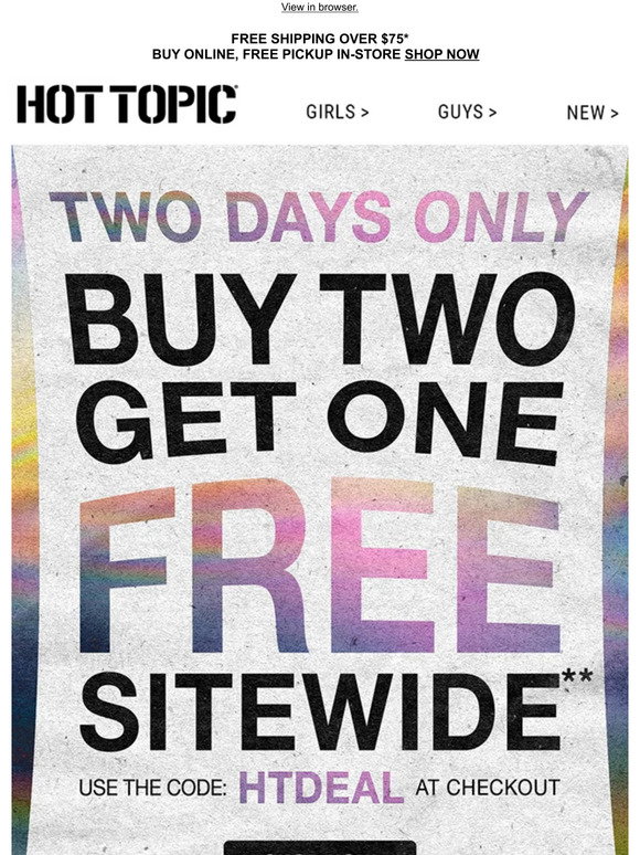 Hot Topic: Buy 2, Get 1 FREE 🥳 Woo-hoo! | Milled