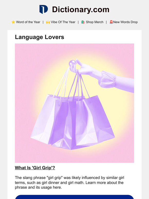 Dictionary.com: What Does A "Girl Grip" Look Like? | Milled